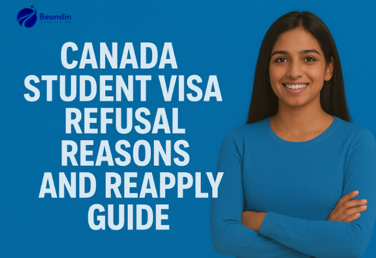 Canada Student Visa Refusal Reasons and Reapply Guide - Beondin Consulting